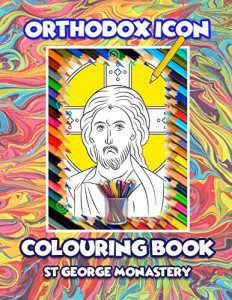 Orthodox Colouring Book (St George Monastery) - Orthodox.com